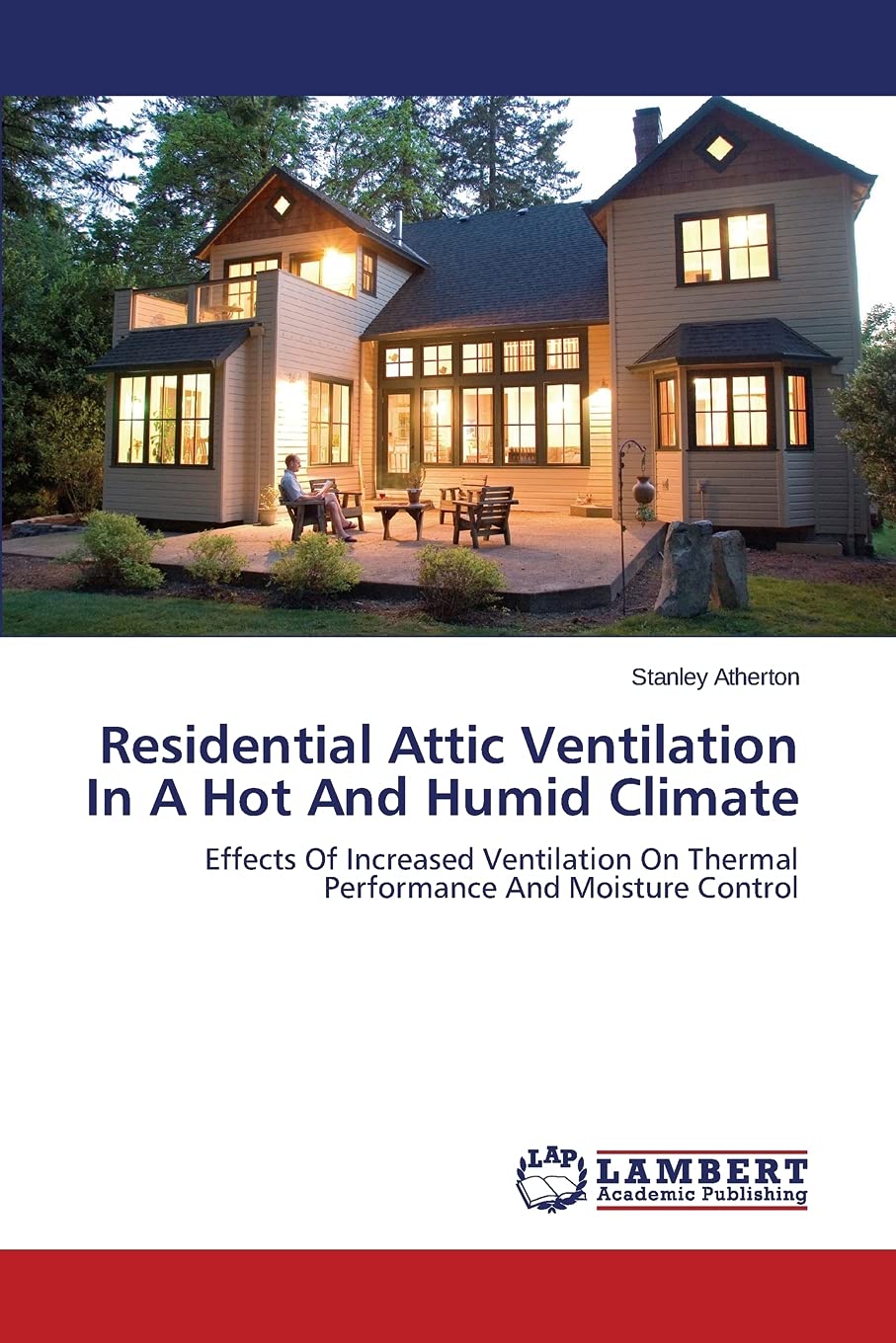 Snapklik.com : Residential Attic Ventilation In A Hot And Humid Climate ...