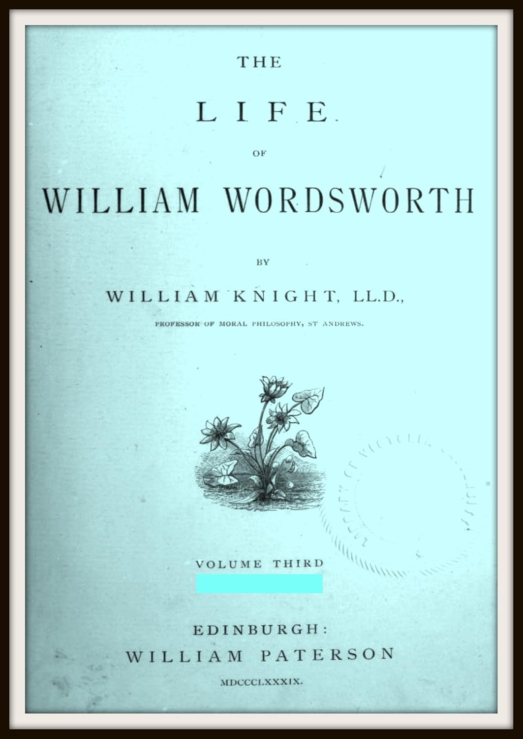 Amazon.com: The Life of William Wordsworth V3 eBook : William Angus ...