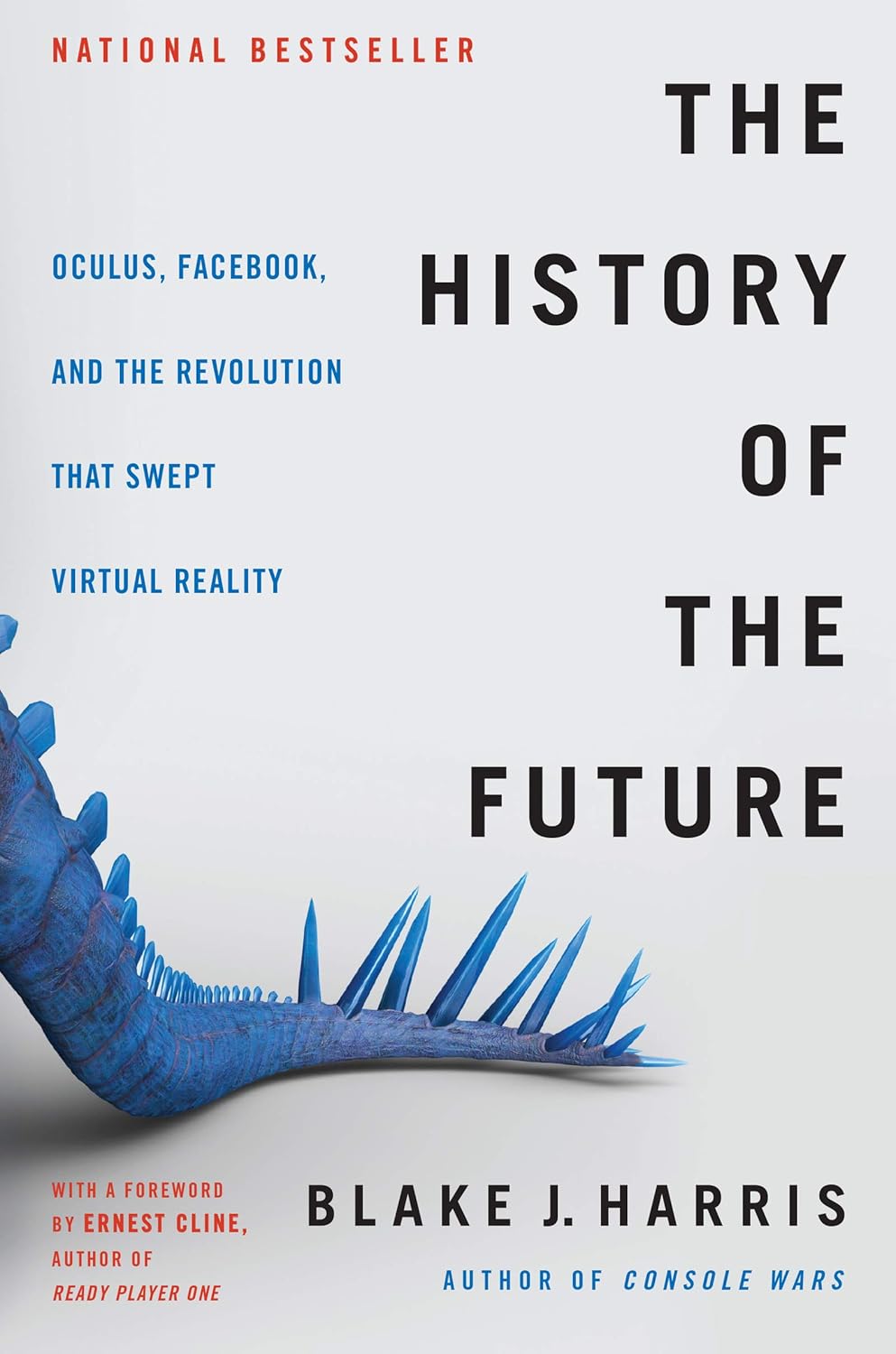 Amazon.com: The History of the Future: Oculus, Facebook, and the ...