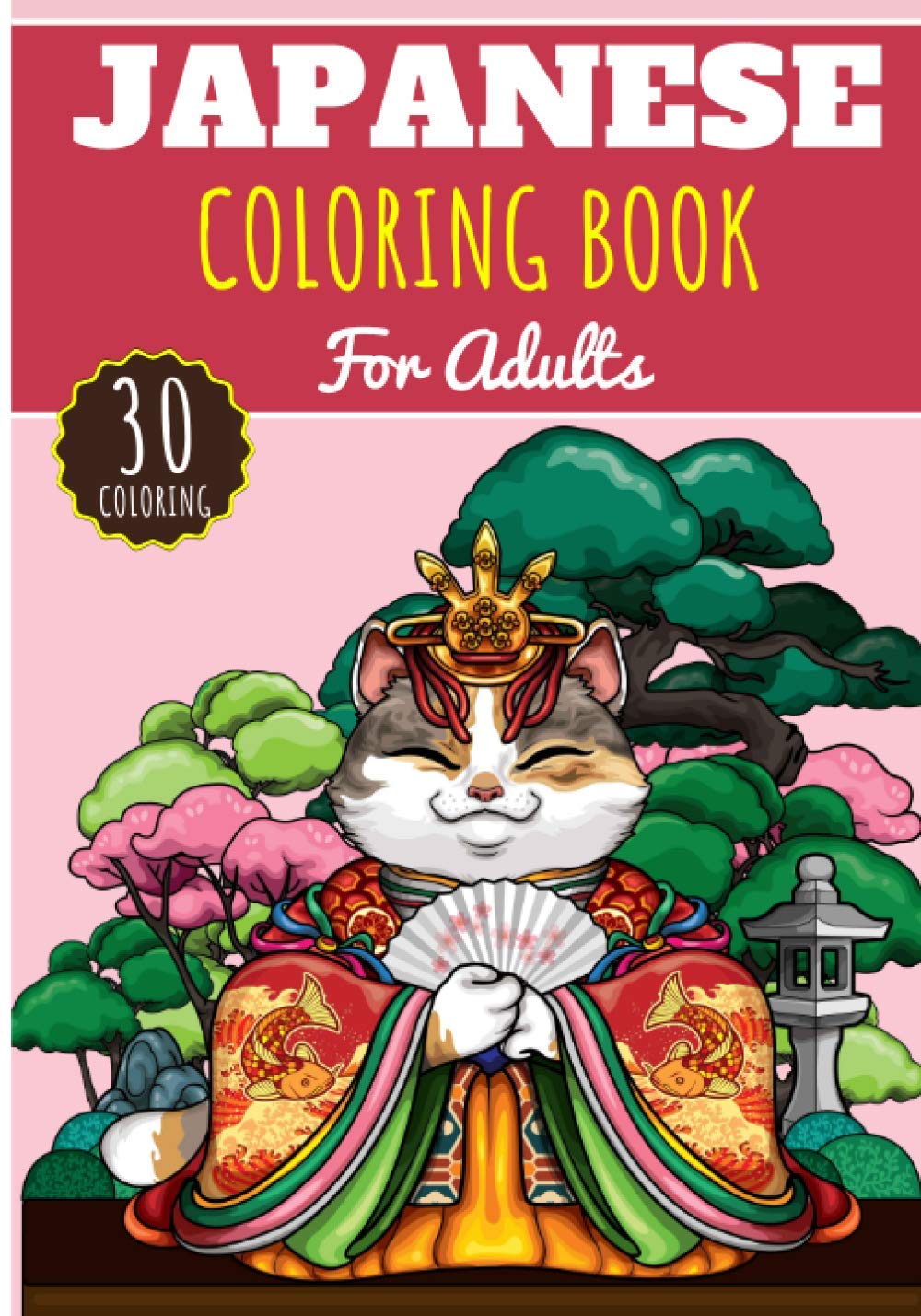 Buy Japanese Coloring Book: Art Work Book For Adults with 30 Unique ...