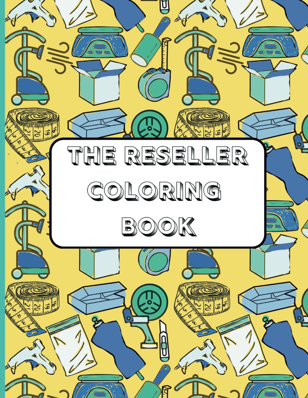 Amazon.com: The Reseller Coloring Book (Reseller Coloring Book ...