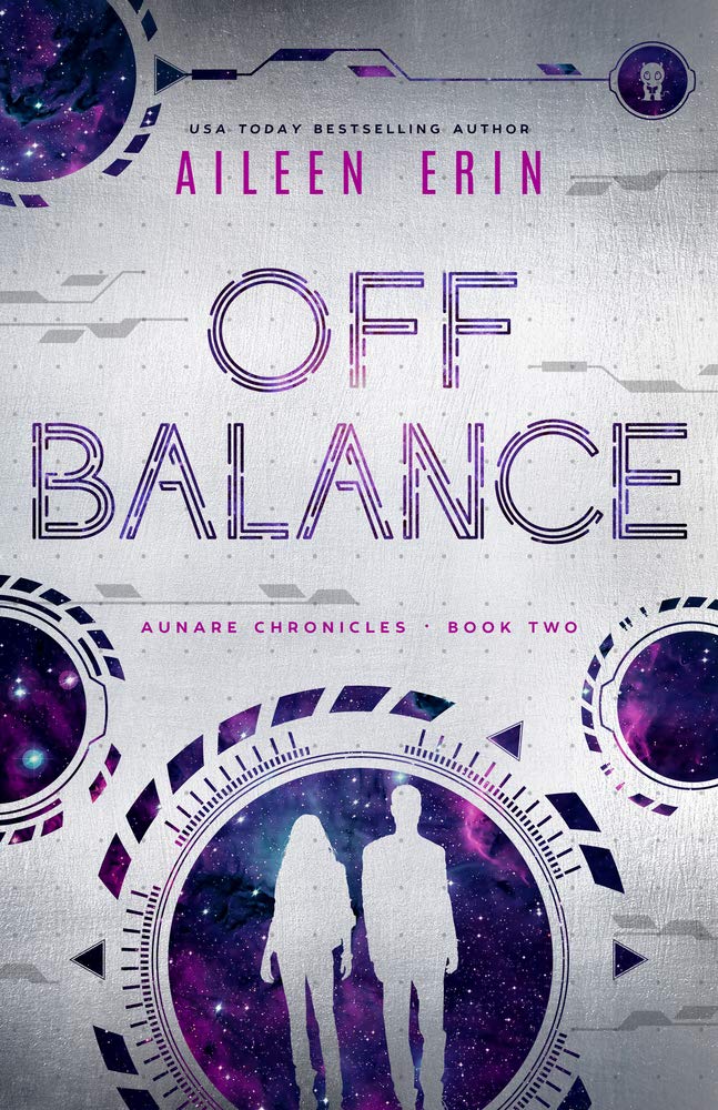 Amazon.com: Off Balance (Aunare Chronicles): 9780990635239: Erin ...