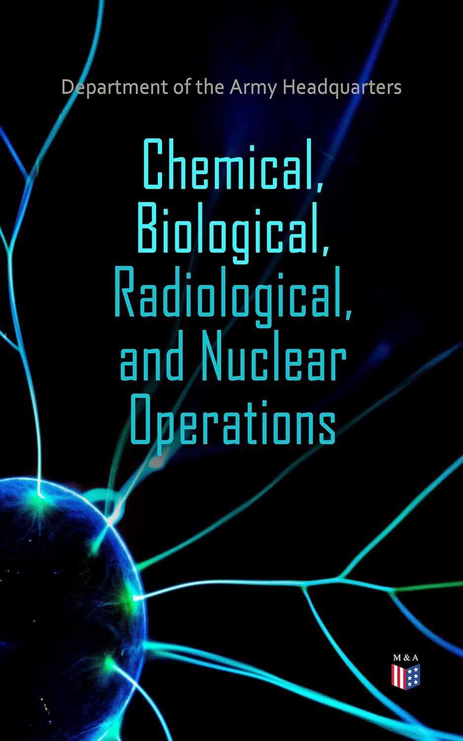 Amazon.com: Chemical, Biological, Radiological, and Nuclear Operations ...
