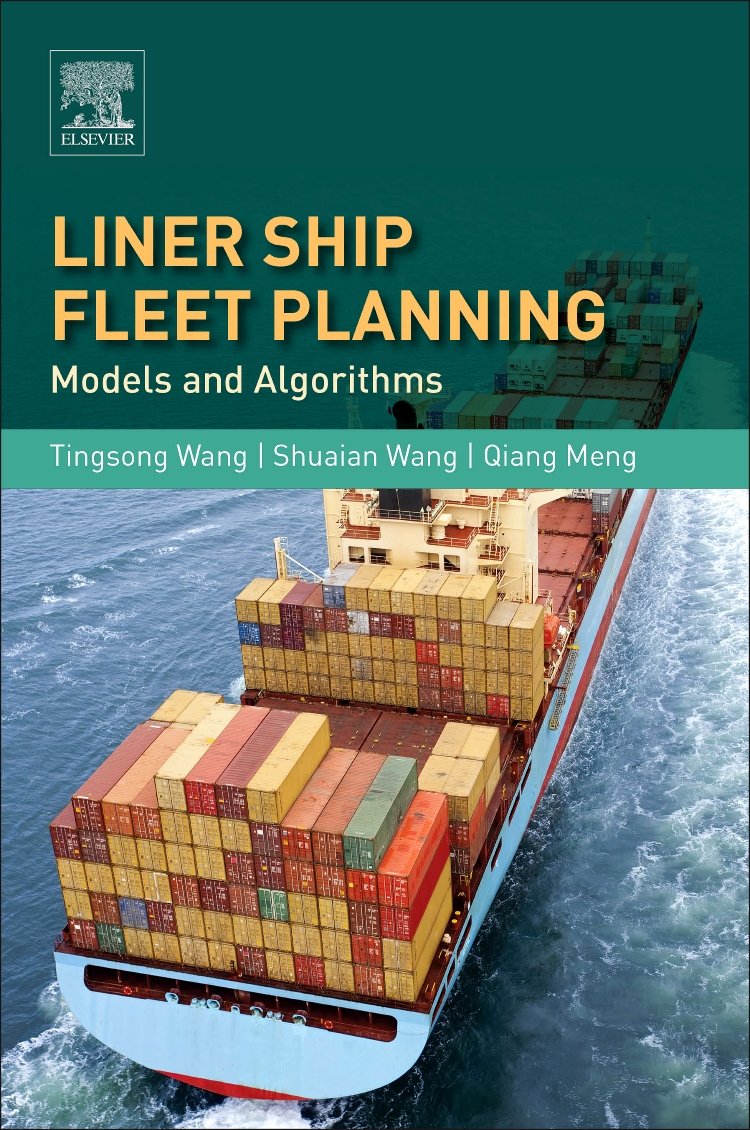 Liner Ship Fleet Planning: Models and Algorithms: Wang, Tingsong, Wang ...