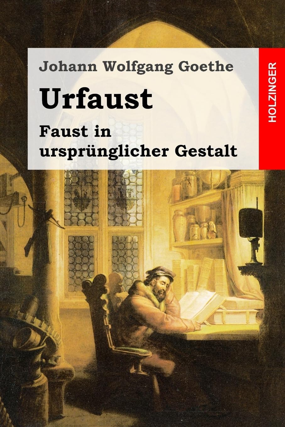 Urfaust: Faust in ursprünglicher Gestalt : Goethe, Johann Wolfgang ...
