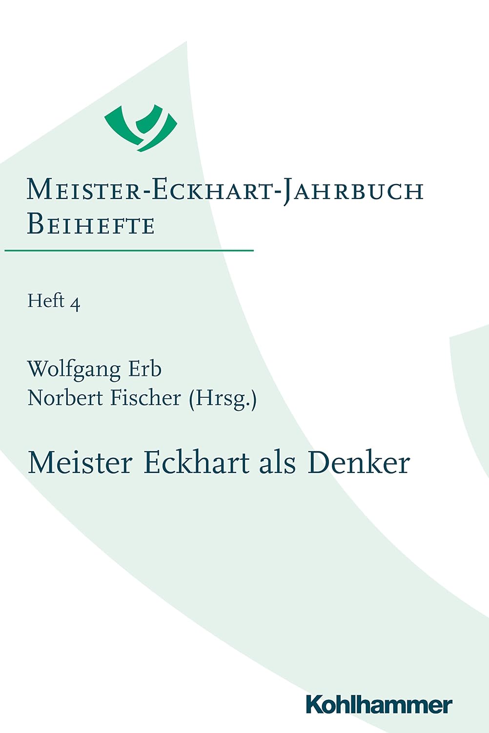 Amazon | Meister Eckhart als Denker: Meister-Eckhart-Jahrbuch 04 ...