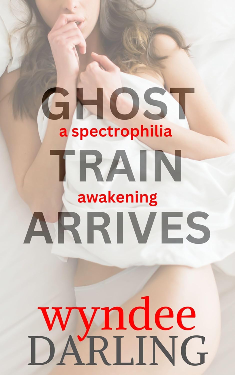 Ghost Train Arrives: a spectrophilia awakening (Spectrophilia Short Stories Book 1) eBook ...