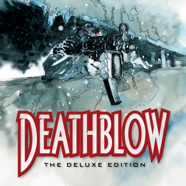 Deathblow (1993-1996): Deluxe Edition eBook : Choi, Brandon, Jim Lee ...