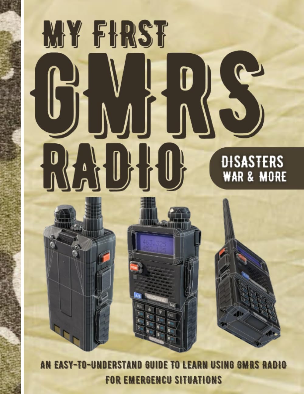 Amazon.com: My First GMRS Radio: An-Easy-To-Understand Guide To Learn ...