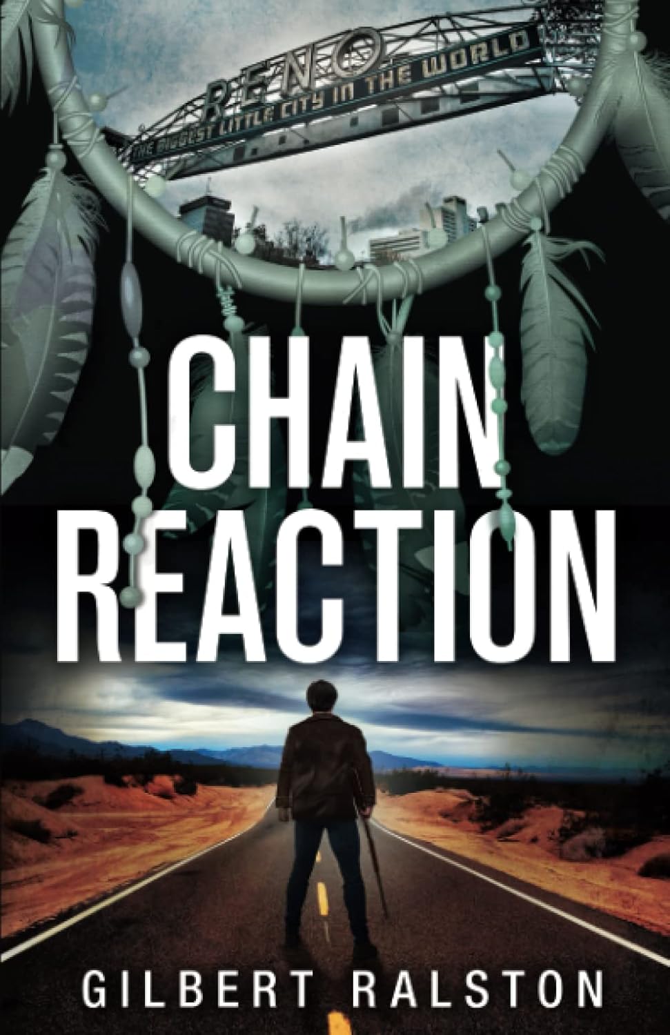 Amazon.com: Chain Reaction (Dakota): 9781954841369: Ralston, Gilbert: Books