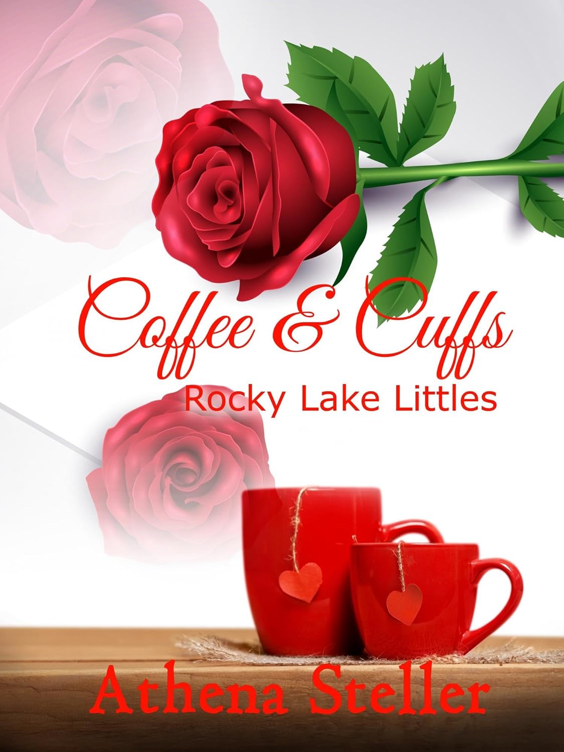 Coffee & Cuffs: Rocky Lake Littles 2 - Kindle edition by Steller ...