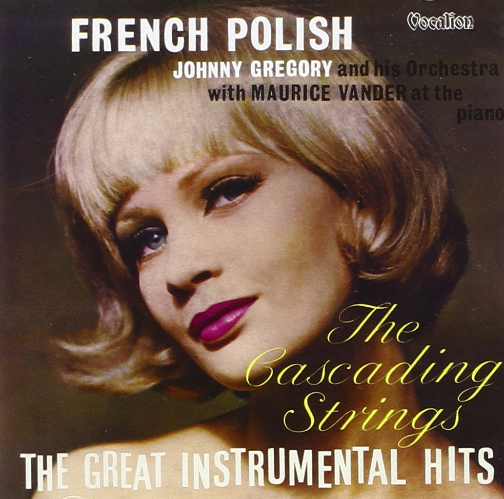Amazon.com: French Polish & the Great Instrumental Hits: 0765387442125 ...