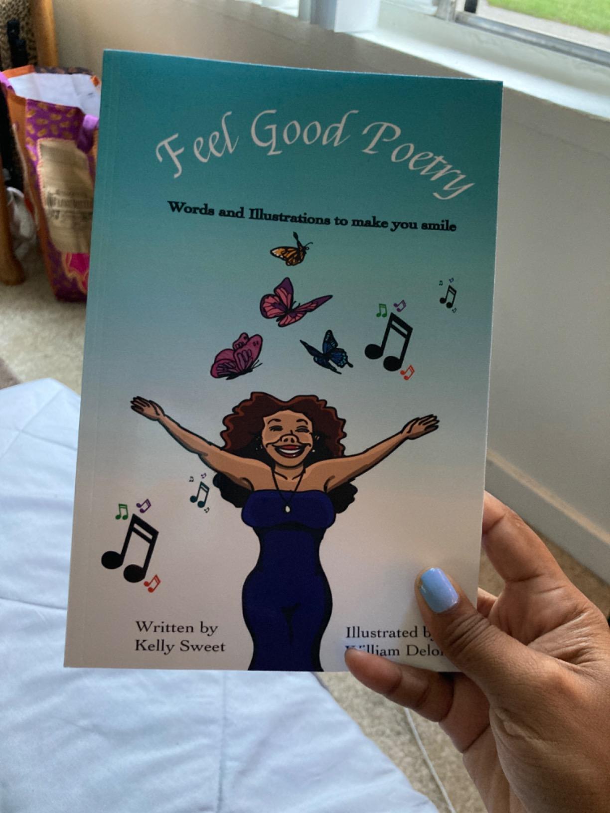 Feel Good Poetry: Words and Illustrations to Make You Smile: Sweet ...