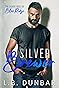 Silver Brewer: The Silver Foxes of Blue Ridge eBook : Dunbar, L.B.: Amazon.co.uk: Kindle Store