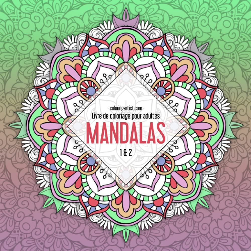 Amazon.com: Livre de coloriage pour adultes Mandalas 1 & 2 (French ...