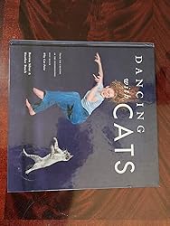 Dancing with Cats: From the Creators of the International Best Seller ...
