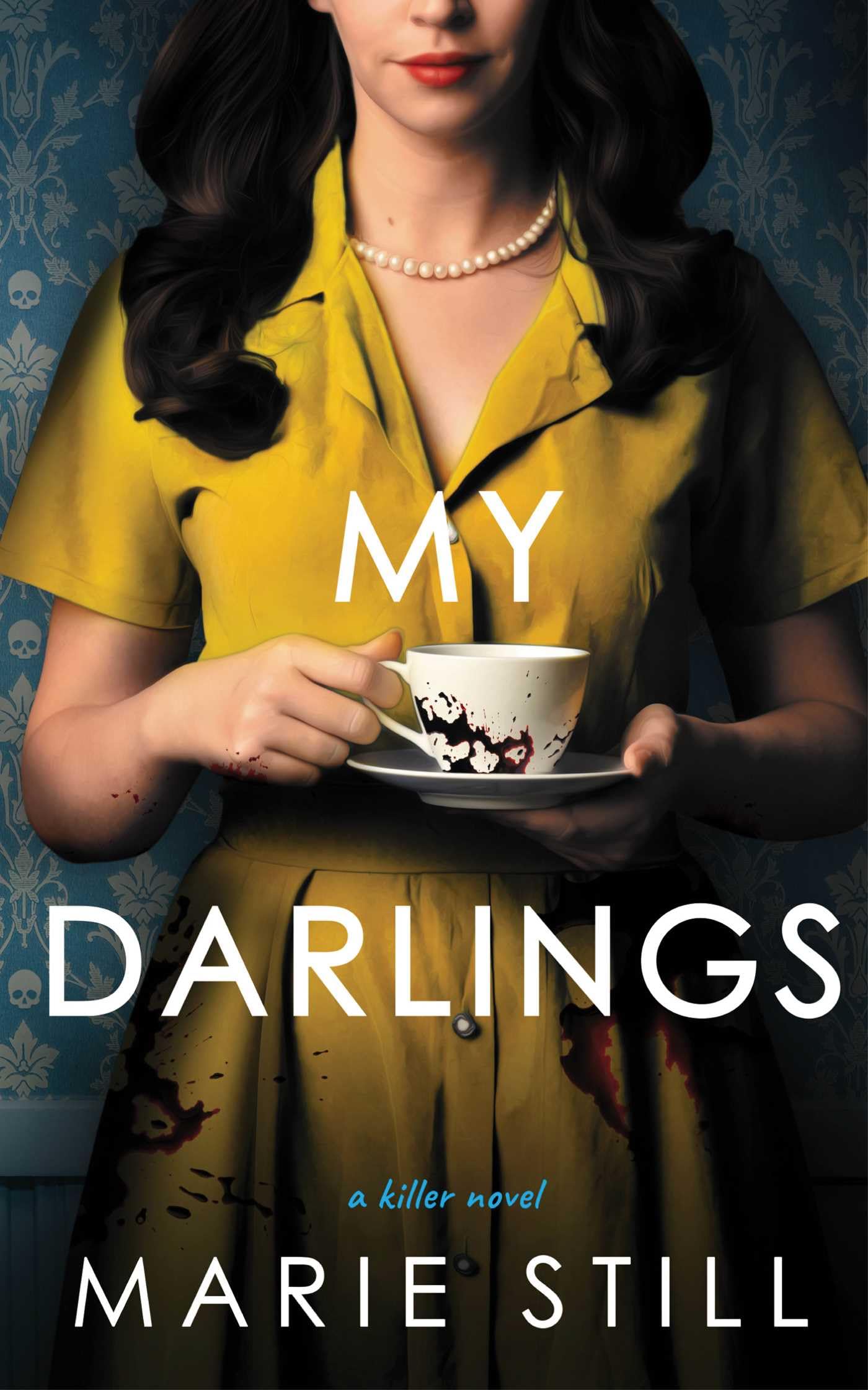 Amazon.com: My Darlings: 9781998076406: Still, Marie: Books
