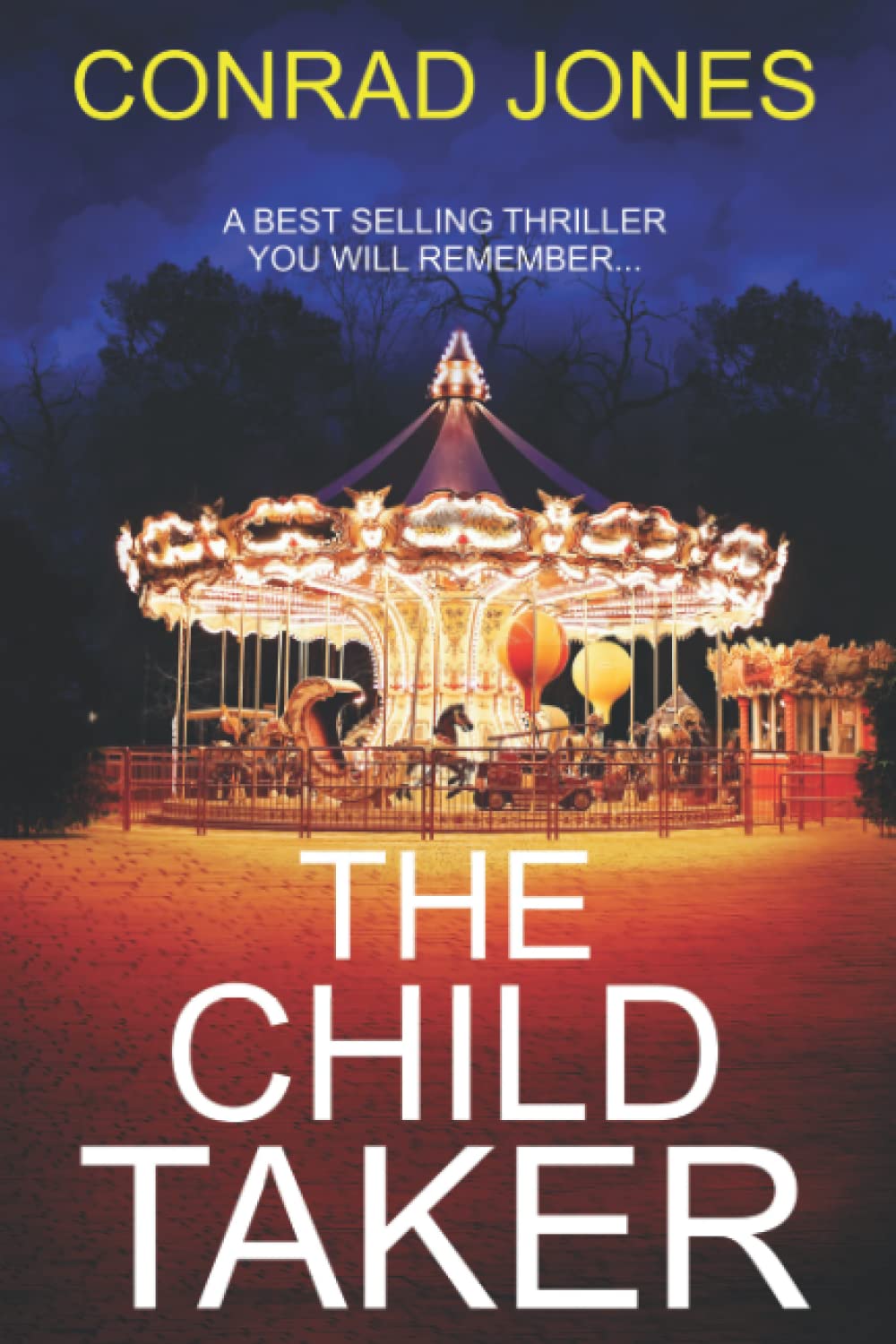 The Child Taker (Detective Alec Ramsay Series): Jones, Conrad ...