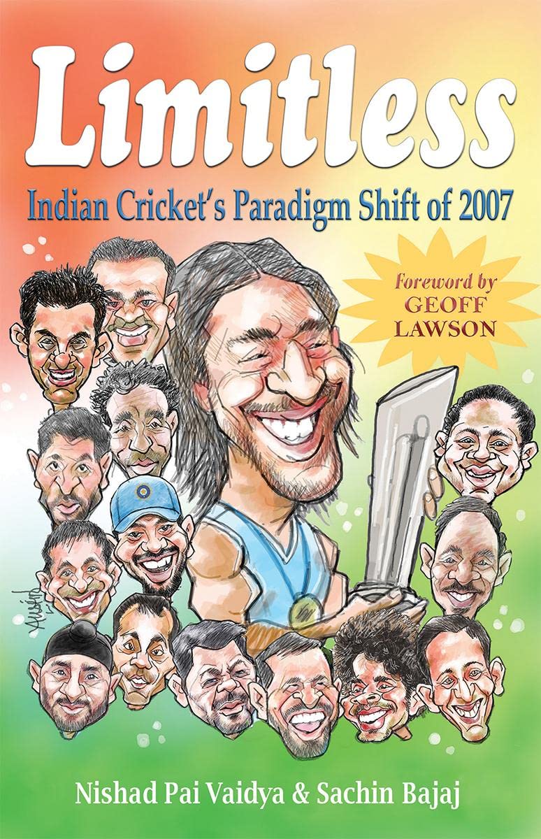 Buy Limitless : Indian Cricket's Paradigm Shift of 2007 Book Online at ...