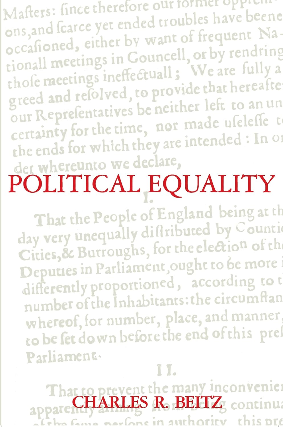 Political Equality: Beitz, Charles R.: 9780691022710: Amazon.com: Books