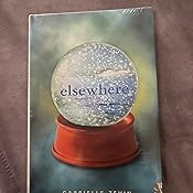 Amazon.com: Elsewhere: 9780374320911: Zevin, Gabrielle: Books