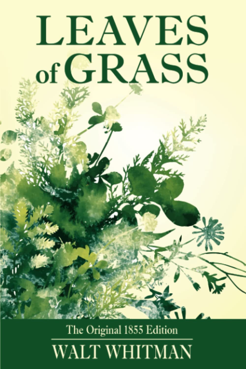 Leaves of Grass: The Original 1855 Edition Illustrated: Whitman, Walt ...