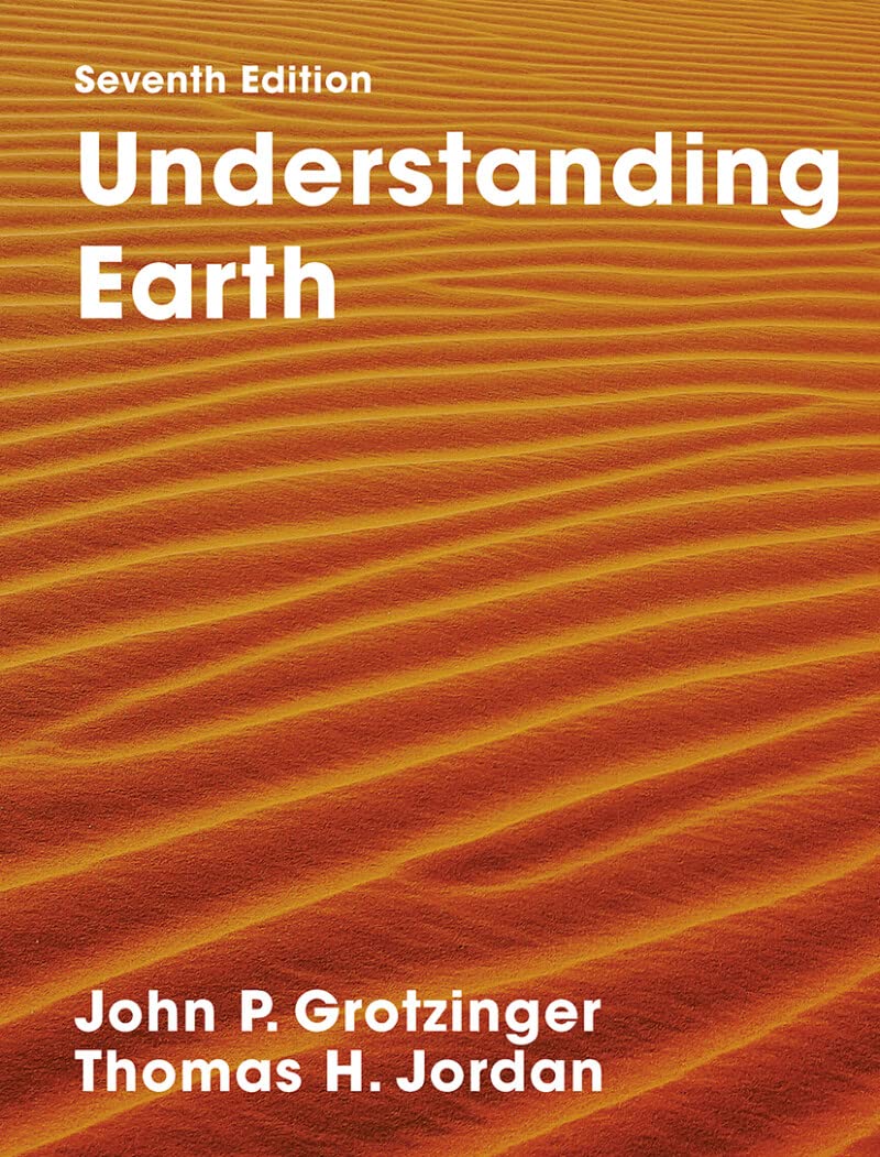Understanding Earth: Seventh Edition: Amazon.co.uk: John Grotzinger ...