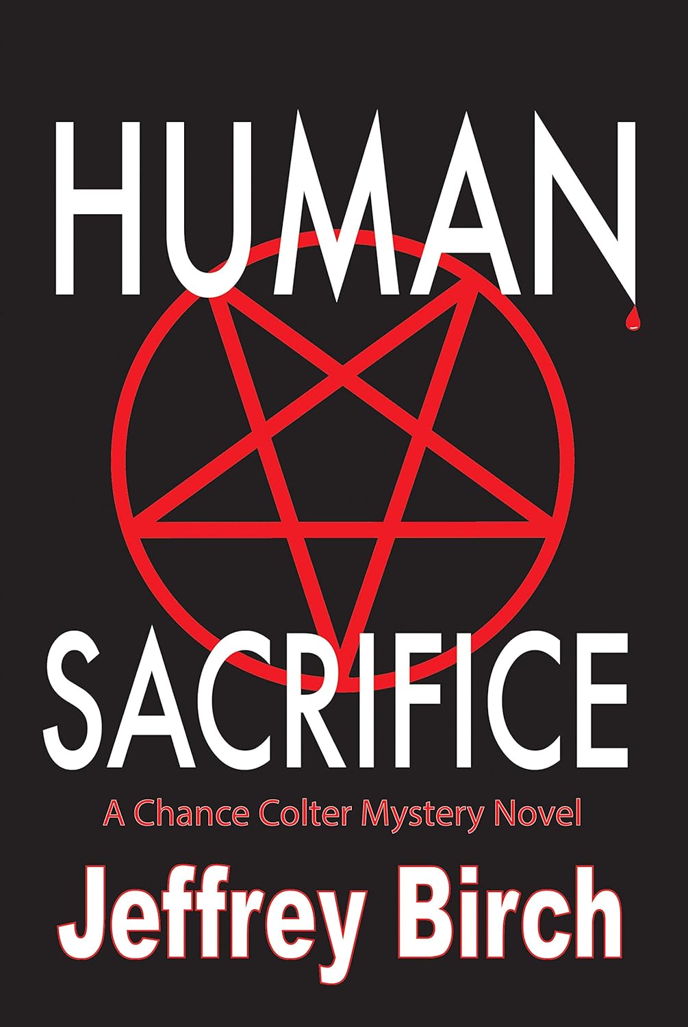 Human Sacrifice (Chance Colter Mysteries Book 6) - Kindle edition by ...