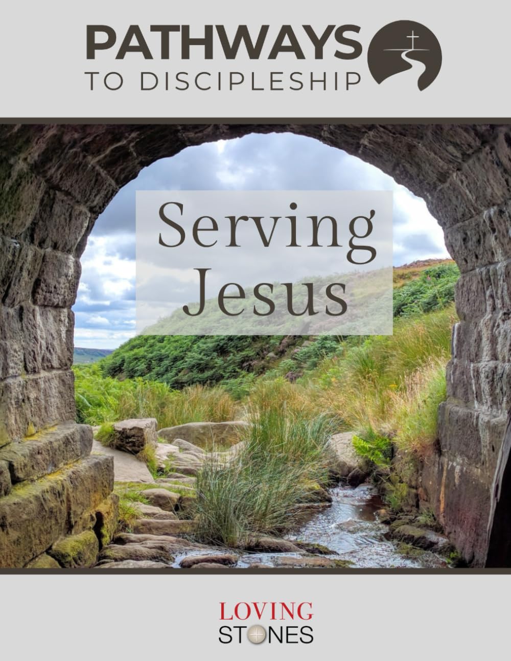 Amazon.com: Pathways to Discipleship: Serving Jesus: 9798863621777: of ...