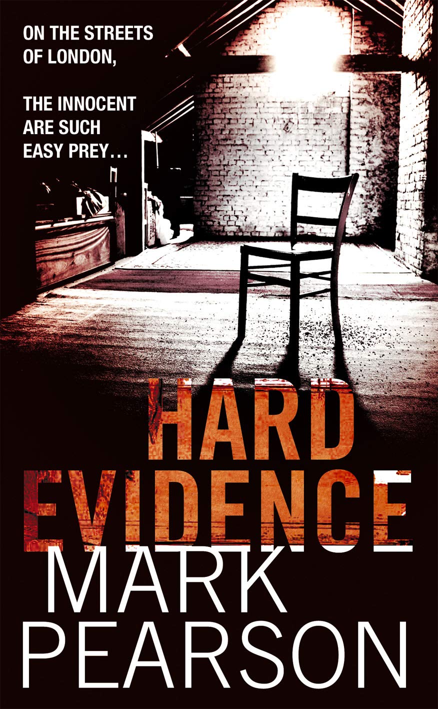 Hard Evidence: Amazon.co.uk: Pearson, Mark: 9780099515777: Books
