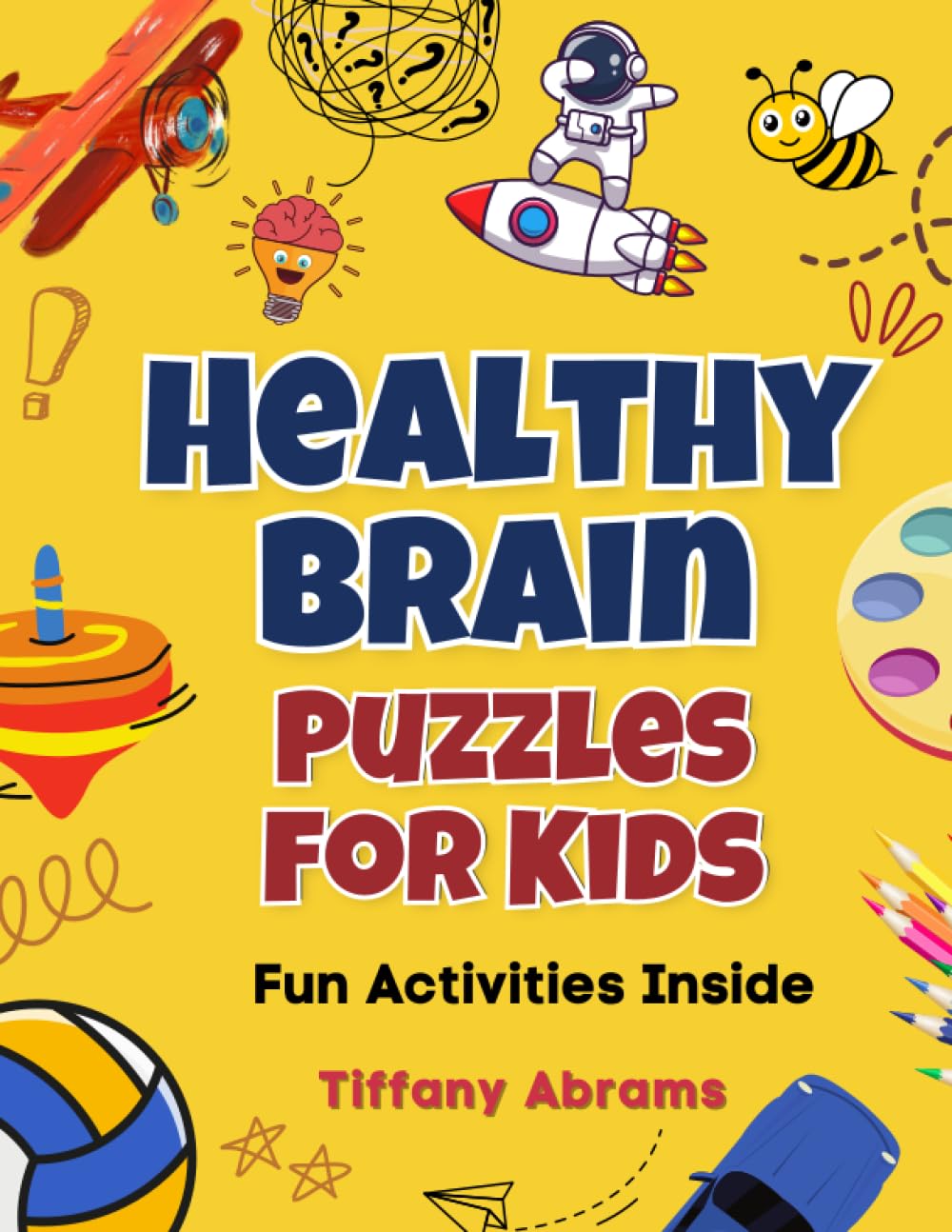 Healthy Brain Puzzles For Kids - Lots of activities - including Mazes ...
