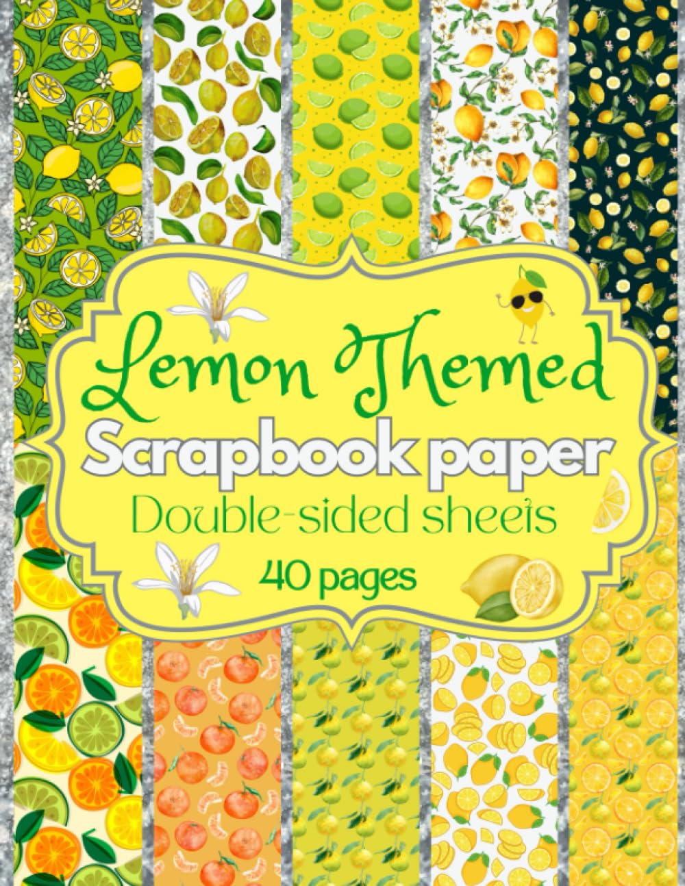 Lemon themed scrapbook paper: lemon scrapbook paper pad a collection of ...