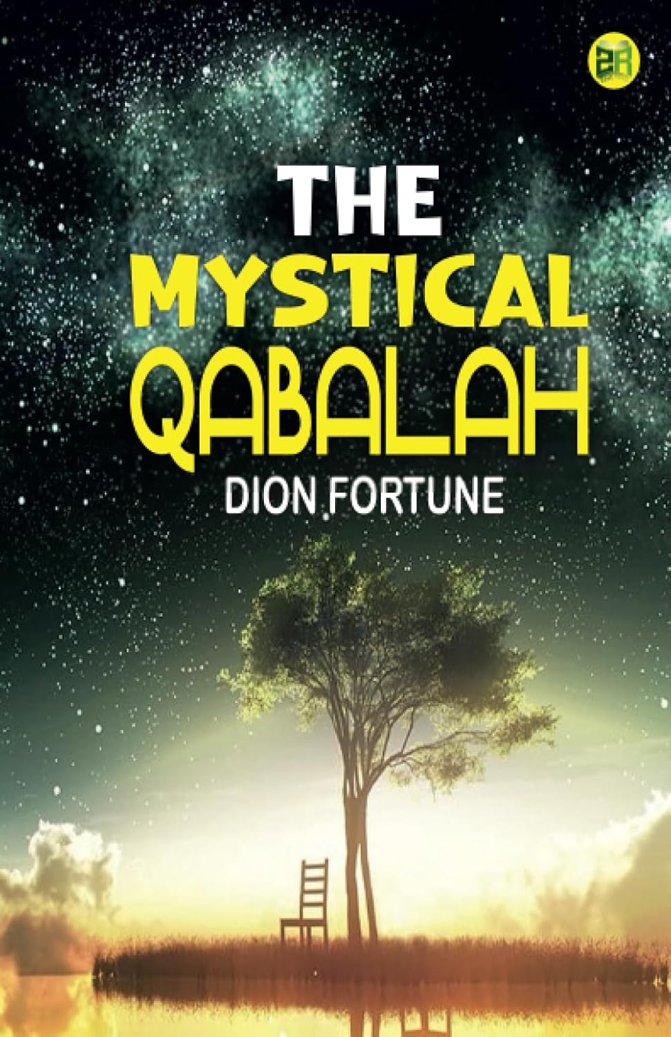 Amazon.com: The Mystical Qabalah: 9789358585209: Dion Fortune: Books