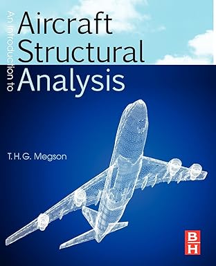 Introduction to Aircraft Structural Analysis: Megson, T.H.G ...