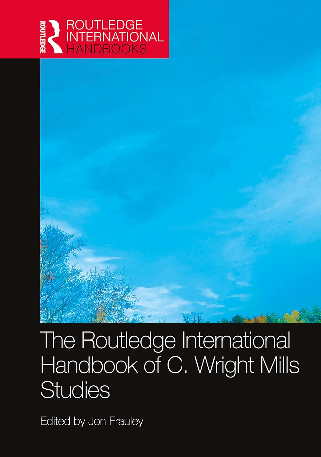 Amazon.com: The Routledge International Handbook of C. Wright Mills ...