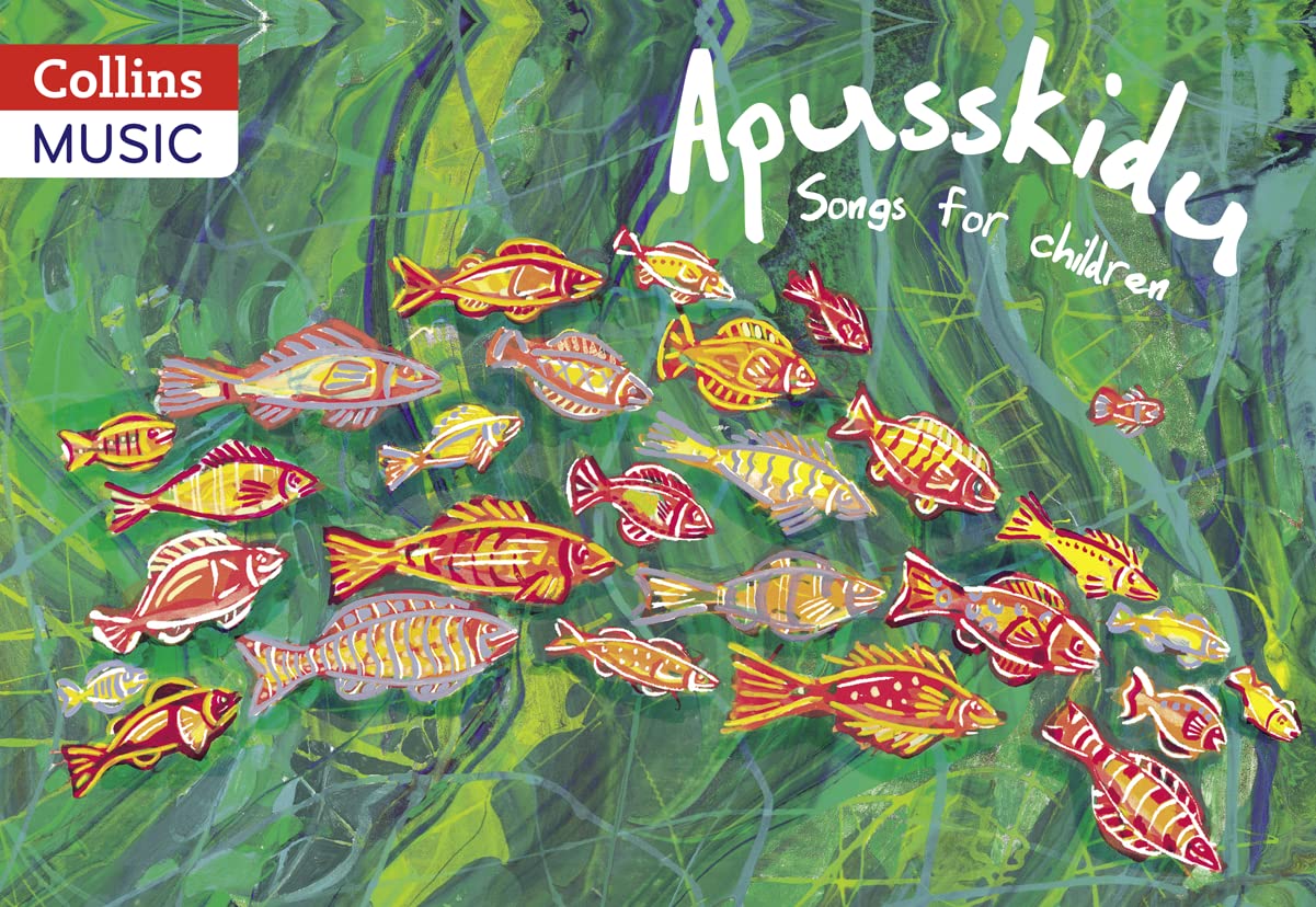 Songbooks – Apusskidu: Songs for children : Gadsby, David, Harrop ...