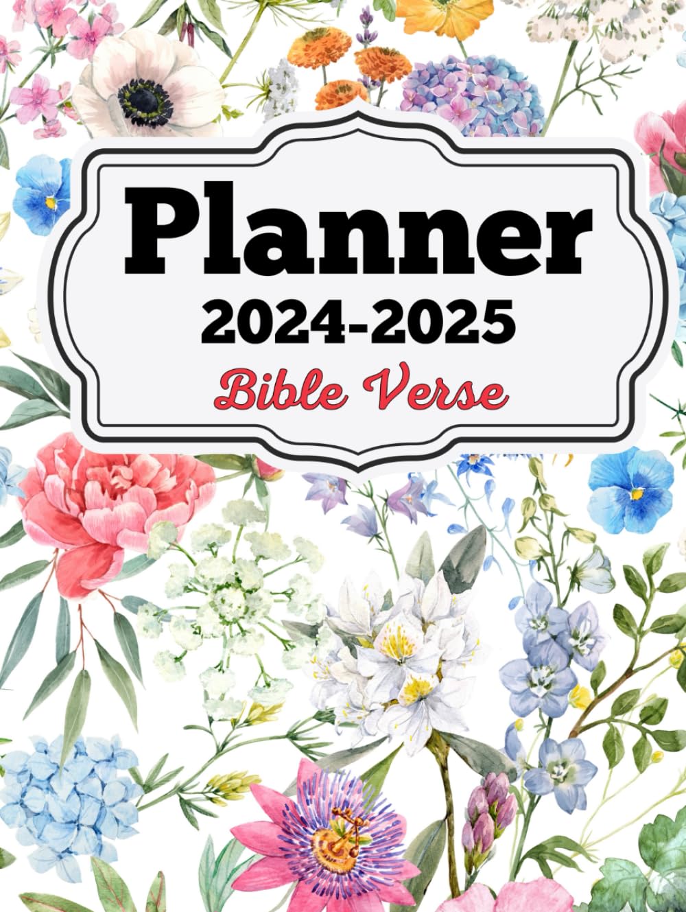 Bible Verse Planner: 24 Month Calendar with Scripture Quotes: Two Years ...