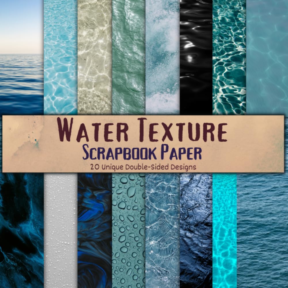 Amazon.com: Water Texture Scrapbook Paper: 20 Full Color Designs for ...