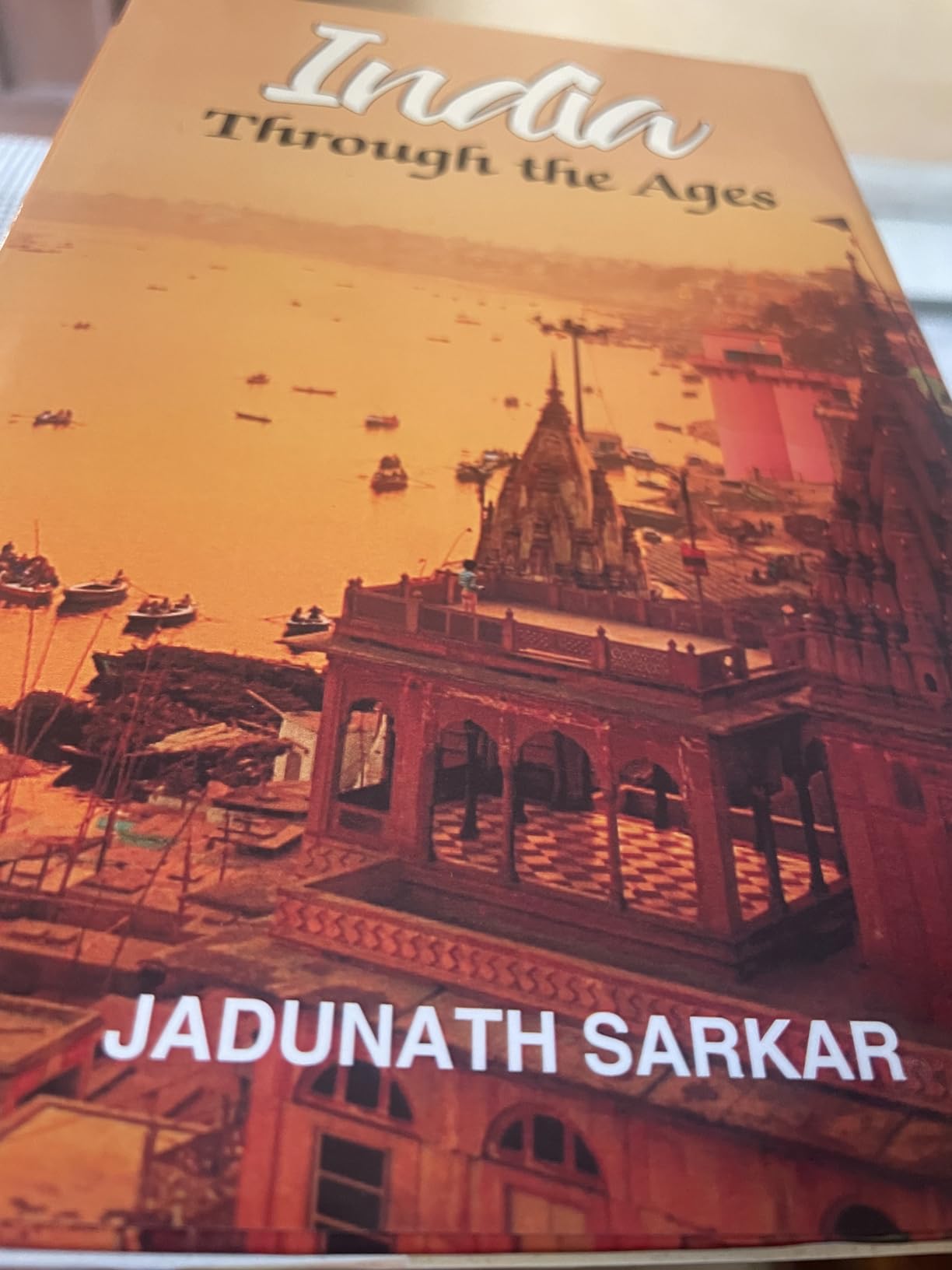 Buy India Through The Ages Book Online at Low Prices in India | India ...