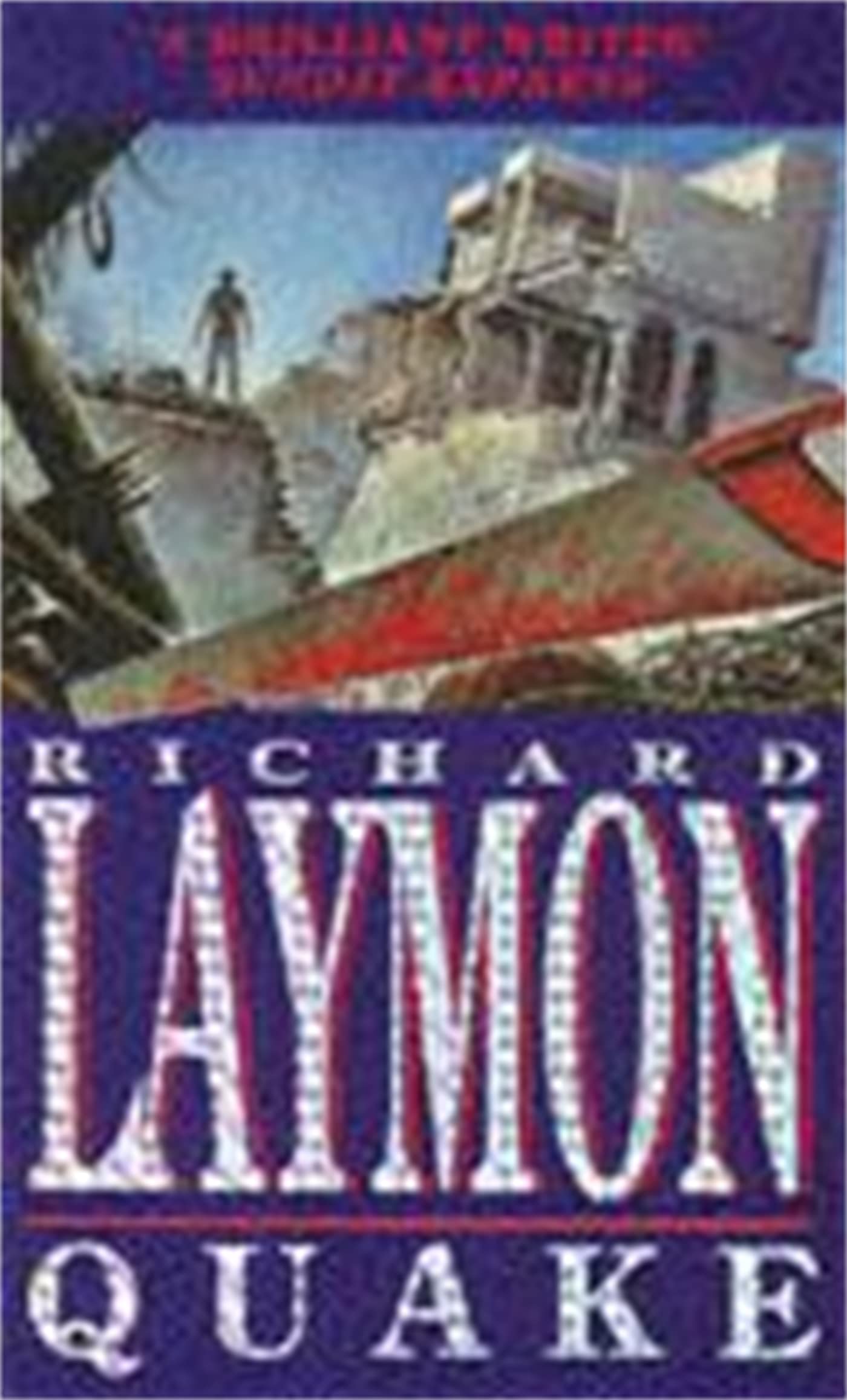 Quake: Richard Laymon: 9780747248064: Amazon.com: Books