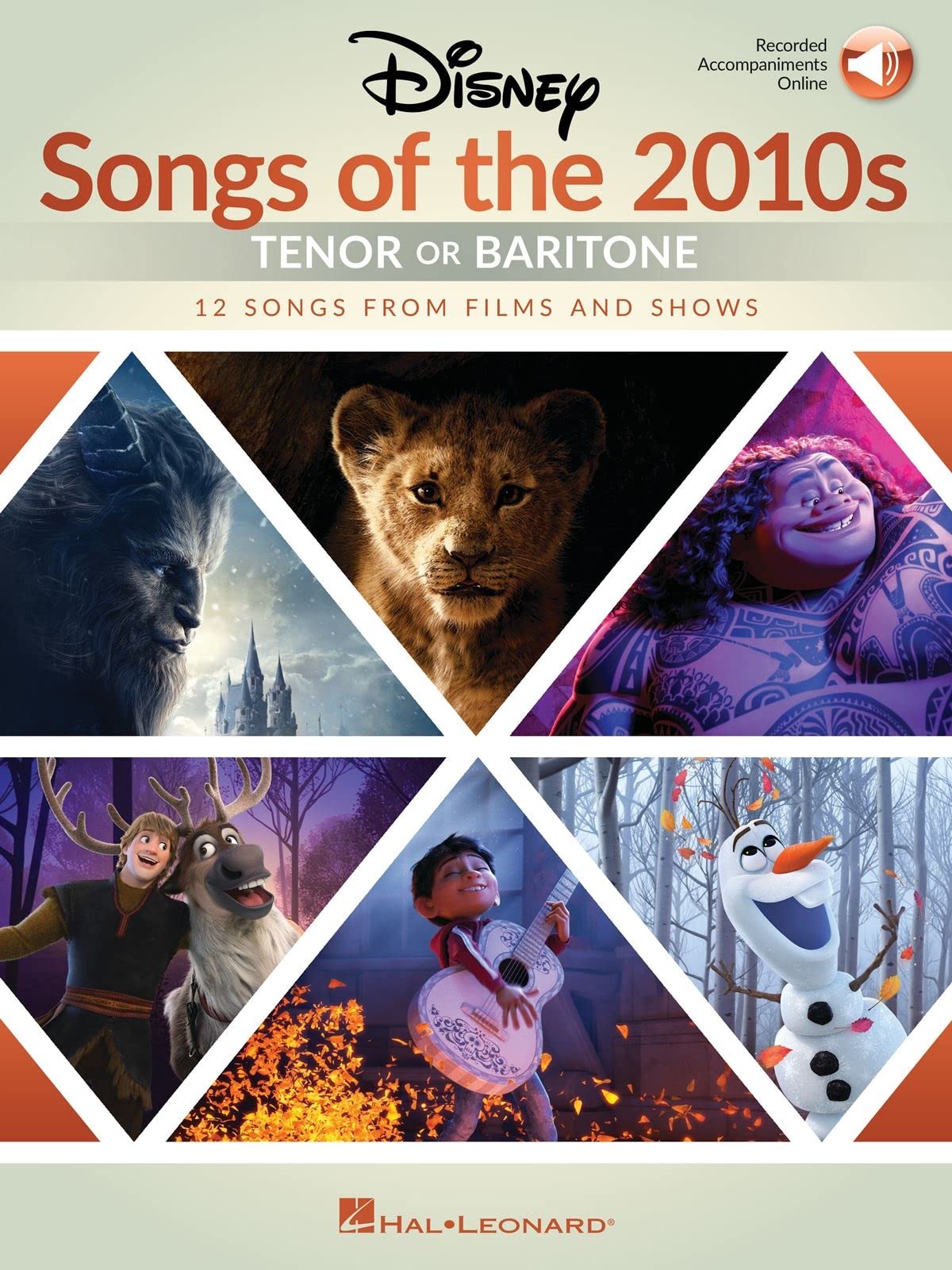 Disney Songs of the 2010s: Tenor or Baritone - 12 Songs from Films and ...