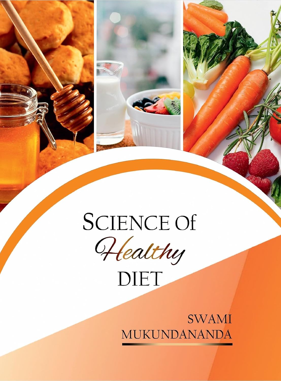 Science of Healthy Diet eBook : Mukundananda, Swami: Amazon.in: Kindle ...