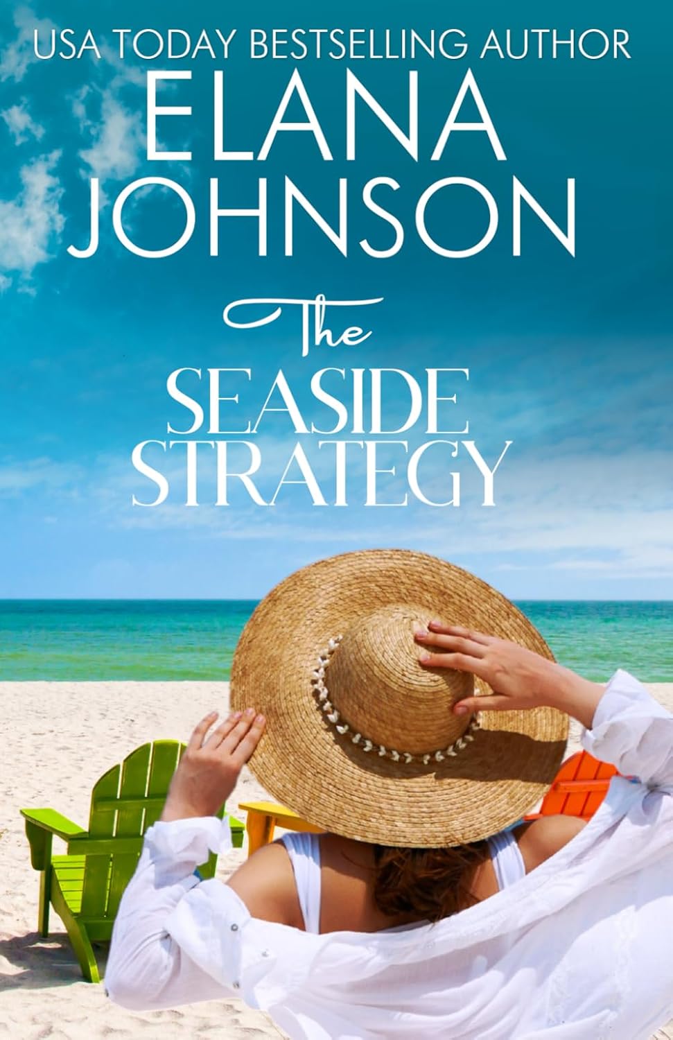 The Seaside Strategy: Sweet Romance & Women's Friendship Fiction ...
