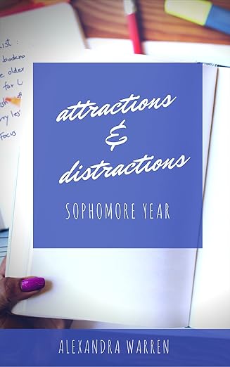 Attractions & Distractions: Sophomore Year - Kindle edition by Warren ...