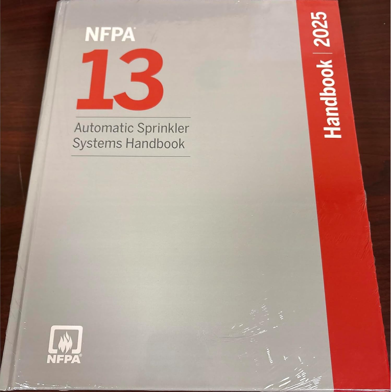 NFPA 13, Automatic Sprinkler Systems Handbook (2025): NFPA ...