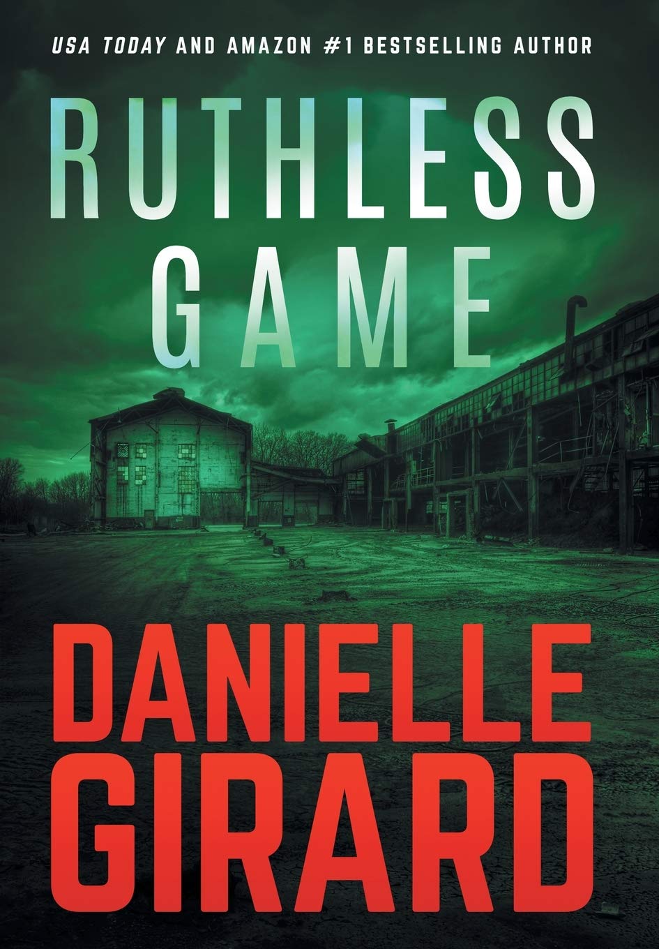 Ruthless Game: Girard, Danielle: 9781733140461: Amazon.com: Books
