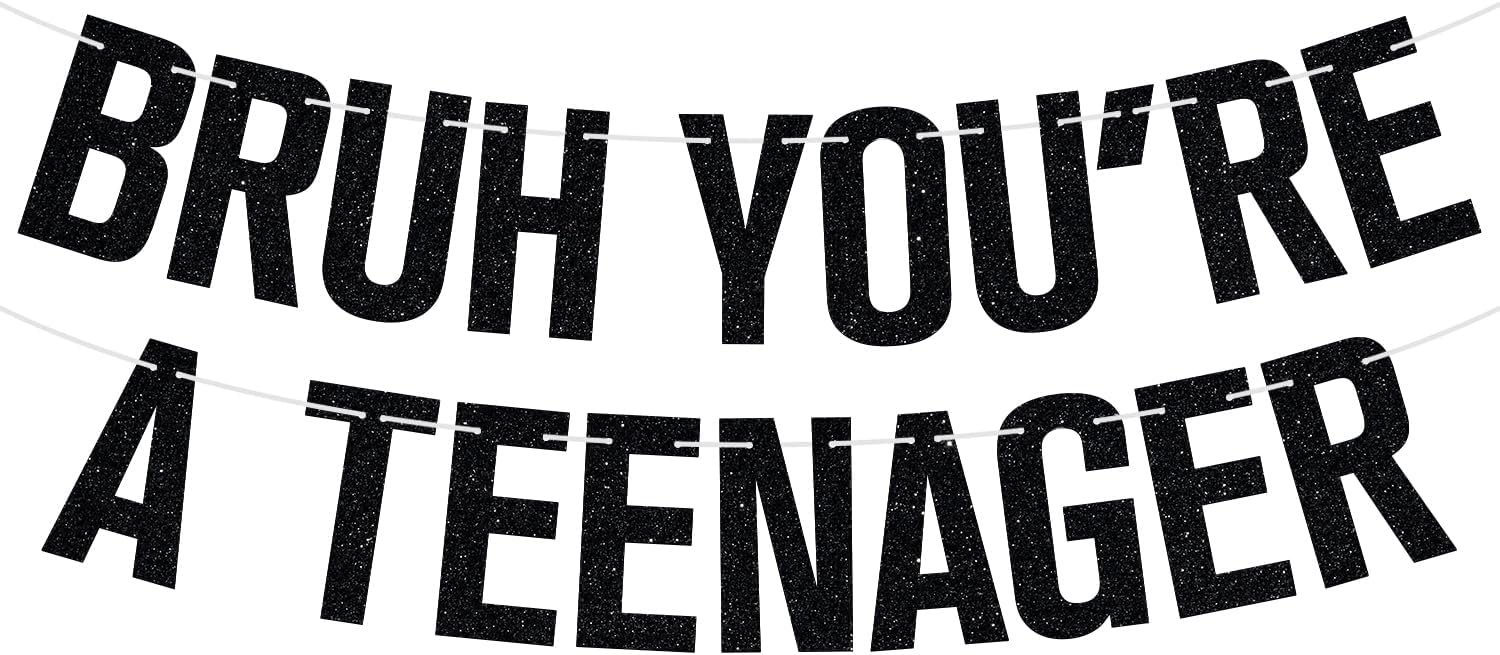 Amazon.com: Bruh You're a Teenager Banner, Official Teenager, Bro I'm ...