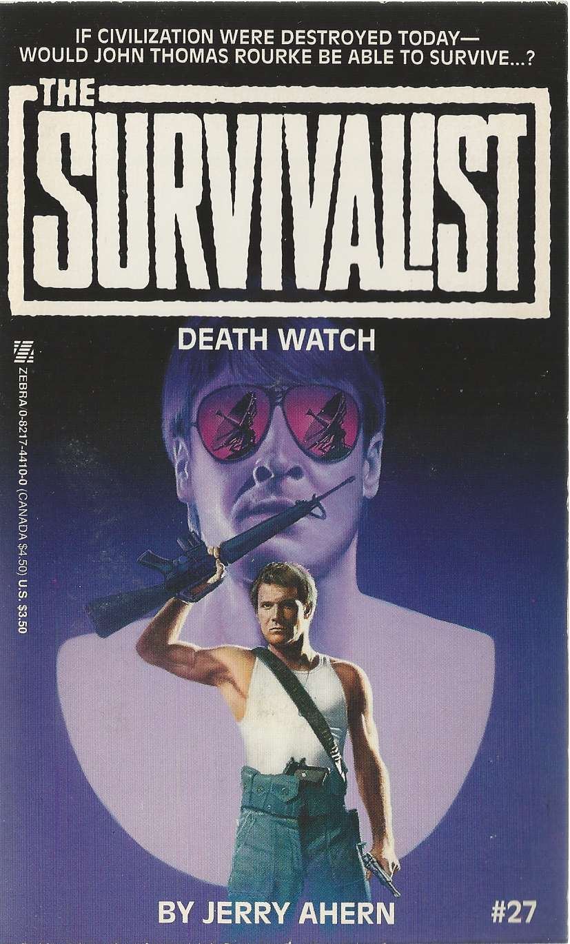 Death Watch (The Survivalist, No. 27): Jerry Ahern: 9780821744109 ...