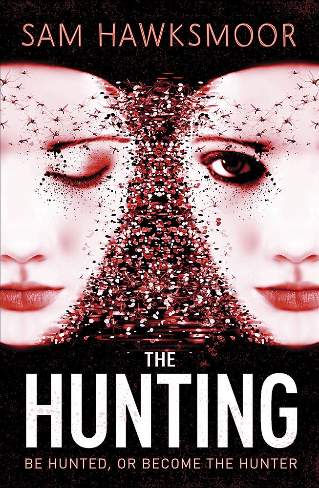 Amazon.com: The Hunting: 9780340997093: Hawksmoor, Sam: Books