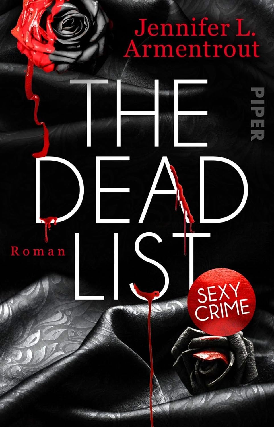 The Dead List: Roman : Armentrout, Jennifer L., Lamatsch, Vanessa ...